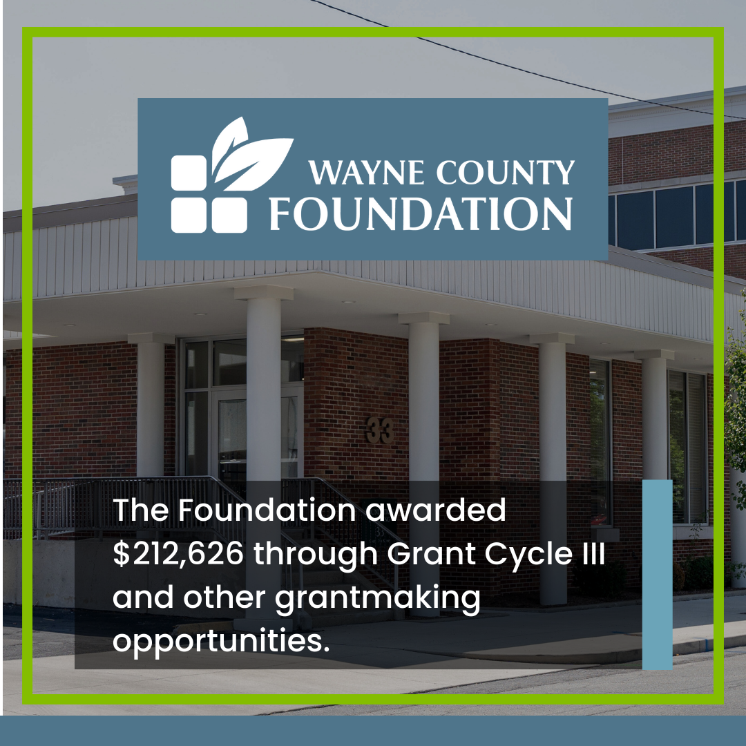 Wayne County Foundation | Richmond, Indiana